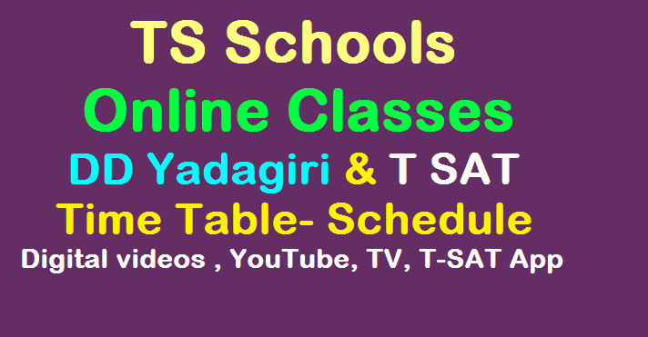 TS Schools Online Classes 2022 DD TSAT Schedule, Live Links of DD ...